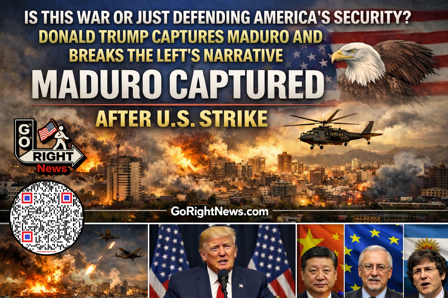 Is this war or just defending America’s security? Donald Trump captures ...